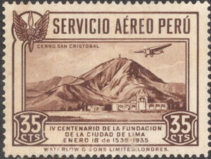 Stamp: Aircraft at the Cerro San Cristobal (Peru(Lima City, 4th Cent ...