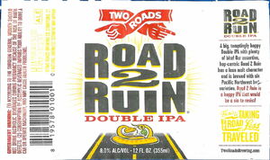 Drink Label: Two Roads - Road 2 Puin Double IPA (Two Roads Brewing Co ...