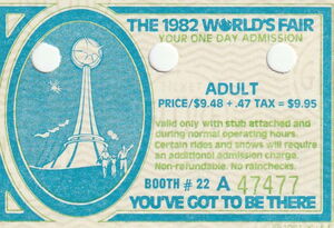 Admission Ticket: 1982 World's Fair - One Day Admission (United States ...