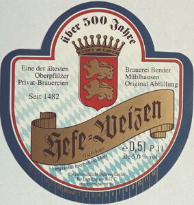 Drink Label: Hefe-Weizen (Brauerei Bender Mühlhausen, Germany, Federal RepublicCol:DE-BEER-033455