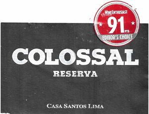 Drink Label: Colossal Reserva (Casa Santos Lima - Companhia das Vinhas ...