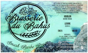 Drink Label: Smash Barbe Rouge (Brasserie du Bahus, FranceCol:FR-BEER ...