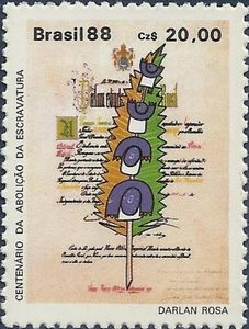 Stamp: Centenary of the Slavery Abolition (Brazil(100 Anniv. Abolition ...