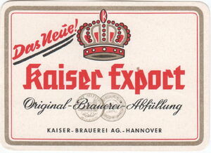 Drink Label: Kaiser Export (Kaiser Brauerei, Hannover, Germany, Federal ...