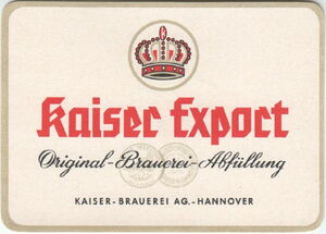 Drink Label: Kaiser Export (Kaiser Brauerei, Hannover, Germany, Federal ...