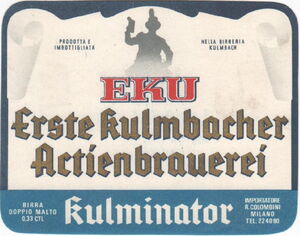 Drink Label: EKU Kulminator (Erste Kulmbacher Actienbrauerei EKU ...