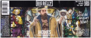 Drink Label: Jacques Holy Quadruple (Big Belly Brewing, NetherlandsCol ...