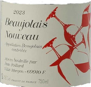 Drink Label: Jean Foillard Beaujolais Nouveau (Jean Foillard, FranceCol ...