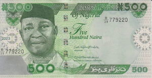 Banknote: 500 Naira (Nigeria(2022-2024 modified colors issues) Wor:P ...