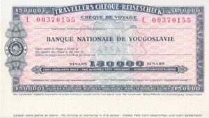 Banknote: 150,000 Dinar (Yugoslavia(Travellers Cheques) Col:YUG-TRC-150000