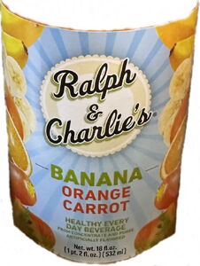 Drink Label: Ralph & Charlie’s Banana Orange Carrot (Ralph & Charlie’s ...