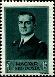 Stamp: Admiral Miklós Horthy (1868-1957) regent (Hungary(Miklós Horthy ...