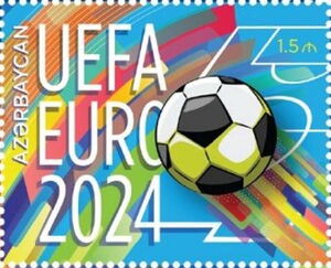 Stamp: UEFA Euro Football Championships 2024, Germany (Azerbaijan(UEFA ...