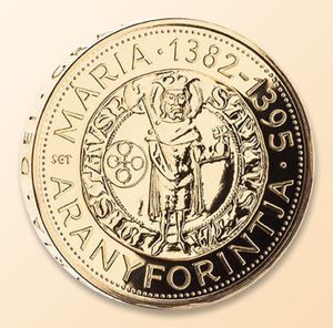 Coin: 50,000 Forint (The Gold Florin of Mary, 1382-1395. Piedfort ...