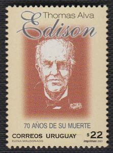 Stamp: Thomas Alva Edison (Uruguay(Thomas Alva Edison, 70th death Anniv ...