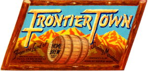 Drink Label: Frontier Town (Kessler Brewing Co., United States of ...