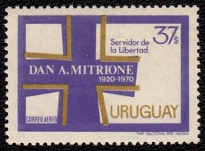Stamp: Cross inscribed "Dan A. Mitrione (1920-1970)" (Uruguay(Killing ...