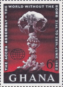 Stamp: Atom Bomb (Ghana(Accra Assembly of Africans for a “World Without ...