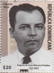 Stamp: Eugenio de Jesus Marcano Fondeur (Dominican Republic(Academy of ...