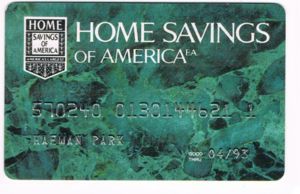 Bank Card: Home Savings (Home Savings Of America, United States of ...