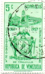 Stamp: Coat of Arms of Trujillo, Bolivar Monument and Trujillo Hote ...