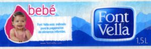 Drink Label: Font Vella bebé (Aguas Font Vella y Lanjarón S.A ...