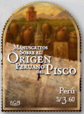 Stamp: First Attribution of Pisco as Peruvian in Origin (Peru ...