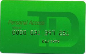 Bank Card: Personal Access (TD Canada Trust / The Toronto Dominion Bank ...