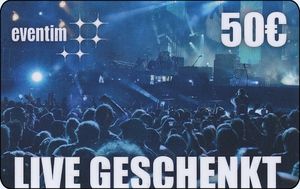 Gift Card: Live geschenkt (Concert) (Eventim, Germany, Federal Republic ...
