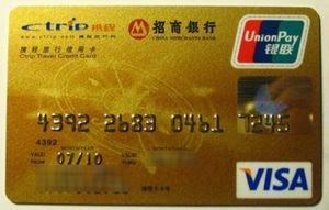 Bank Card: CTRIP Travel Credit Card. Gold (China Merchants Bank, China ...