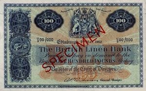 Banknote: 100 Pounds (Scotland(British Linen Bank (1961-1962)) Wor:P-165s