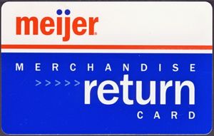 Gift Card: Merchandise return card (Meijer, United States of America ...