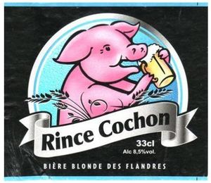 Drink Label: Rince Cochon (Haacht, BelgiumCol:BE-BEER-001337