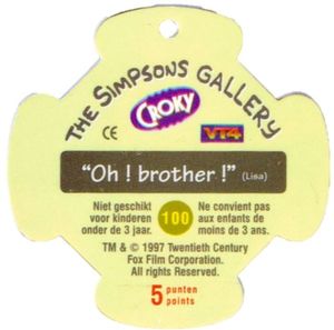 Meal Toy: "Oh ! brother!" (Lisa) (Flippo's/Pogs/Tazos, Belgium(The ...