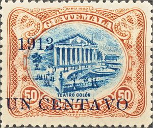 Stamp: Colón Theater, Guatemala City - 1c on 50c (black) (GuatemalaMi ...