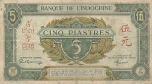 Banknote: 5 Piastres (French Indochina) (1942-1945 ND Issue) Wor:P-62a
