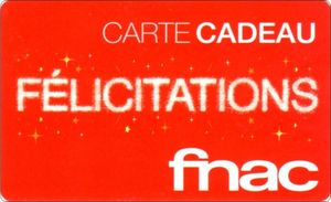 Gift Card: Felicitations (Fnac.Com, France(Fnac.com) Col:FR-Fnac.com-046
