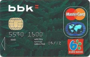 Bank Card: Bbk = (BBK - Caja Bilbao Bizkaia, SpainCol:ES-MC-0024.05