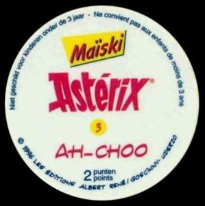 Meal Toy: Ah-Choo (Flippo's/Pogs/Tazos, Belgium(Asterix) Col:BE-CM-A-03