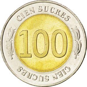 Moneda: 100 Sucres (70th Anniversary - Central Bank) (Ecuador(1932~2000 ...