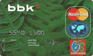 Bank Card: Bbk = (BBK - Caja Bilbao Bizkaia, SpainCol:ES-MC-0024.08