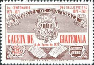 Stamp: Newspaper „Gaceta de Guatemala“ (Guatemala(Centenary of 1st ...