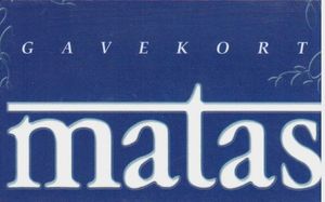 Gift Card: The word Matas in white (Matas, Denmark(Matas) Col:DK-Mat-003
