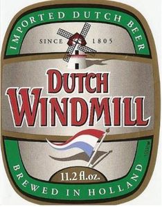 Drink Label: Dutch Windmill (Bavaria Lieshout Holland, NetherlandsCol ...