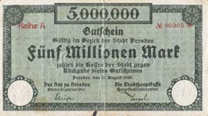 Banknote: 5 Millionen Mark (German Notgeld(Dresden) Kel:1072c
