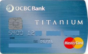 Bank Card: OCBC Bank Titanium (OCBC Bank Singapore, SingaporeCol:SG-MC-0013