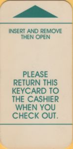 Hotel Card: Please return this keycard to the Cashier…. (Saflok ...