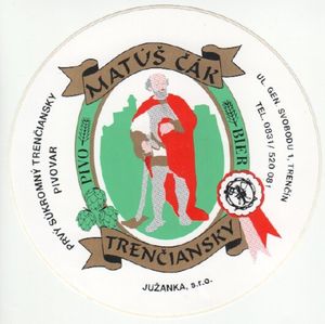 Štítok z nápoja: Matus Cak (Prvy sukromy Trenciansky pivovar, Slovenská ...