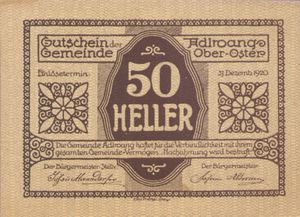 Banknote: 50 Heller (Austrian Notgeld) (Adlwang) Jak:5a-50