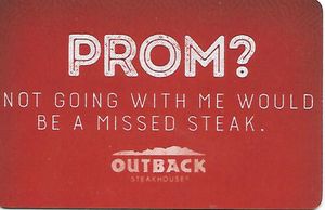Gift Card: Prom? (Outback Steakhouse, United States of America(Outback ...